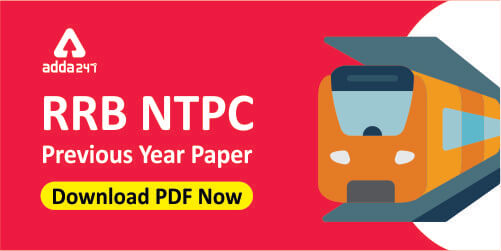 RRB NTPC CBT-I Previous Year Papers: Download free PDF
