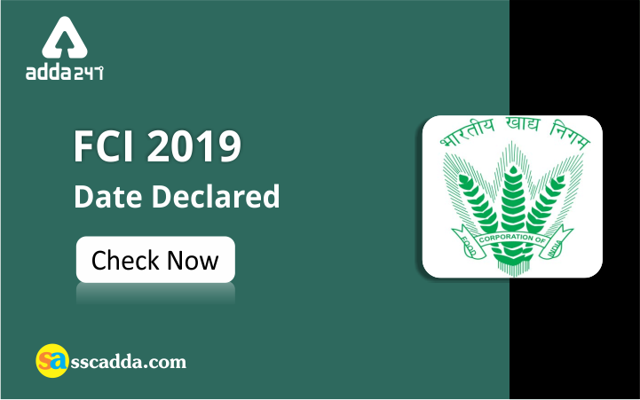 FCI Exam Date for 2019 Phase I Out: Check Here