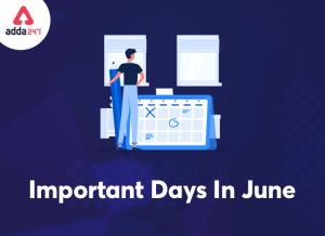 List of Important Days in June: National And International Important ...