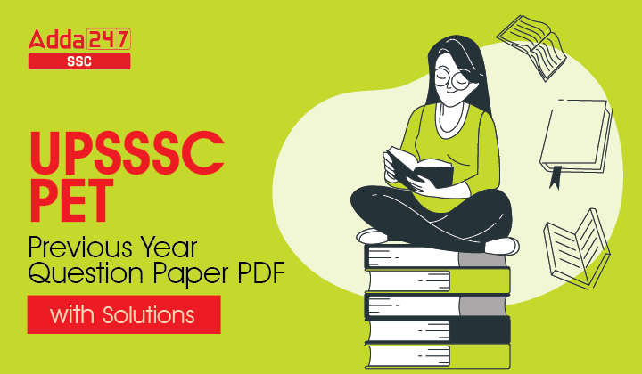 UPSSSC PET Previous Year Question Paper PDF with Solutions