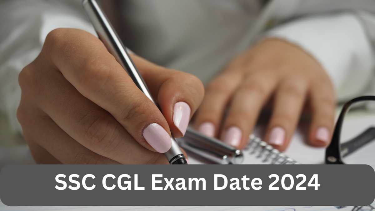 SSC CGL Tier 2 Exam Date 2024 Out, Complete Exam Schedule
