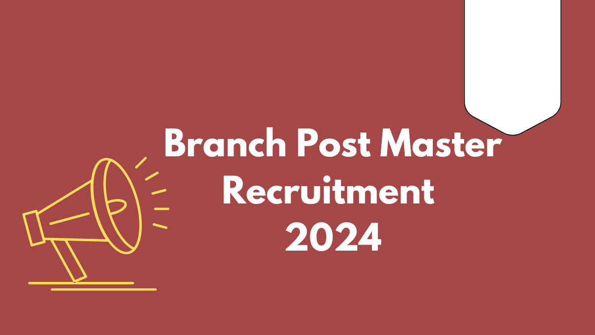 Branch Post Master Recruitment 2024 For 40813 BPM ABPM Posts Branch Post Master Recruitment 2024 For 40813 BPM ABPM Posts