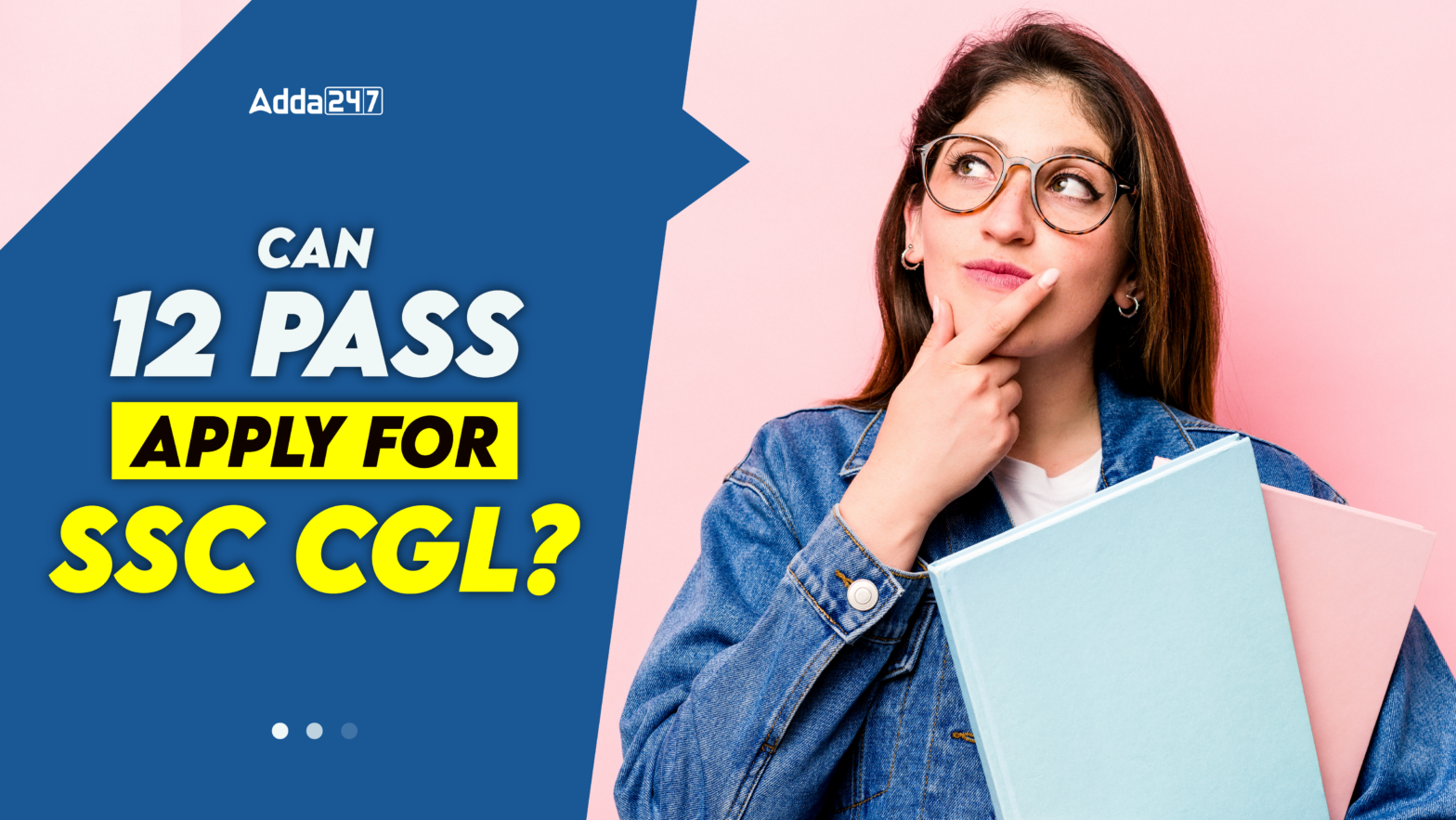 Eligibility for SSC CGL: Can 12th Pass Students Apply?