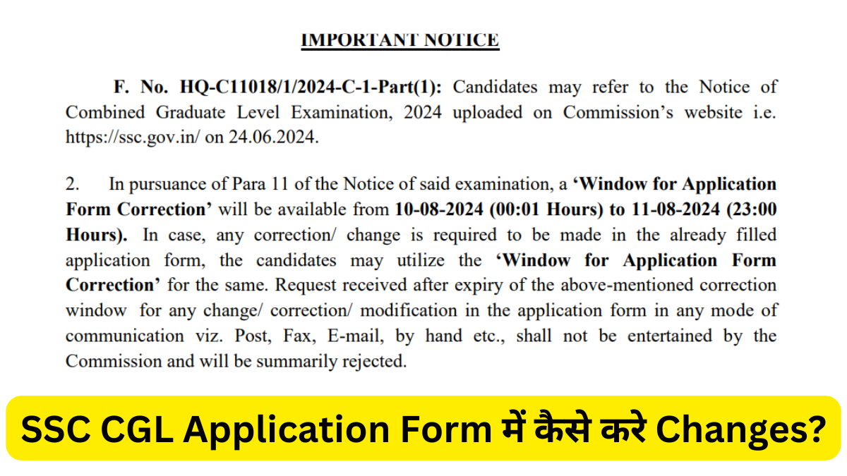How to Make Changes In SSC CGL Application Form?