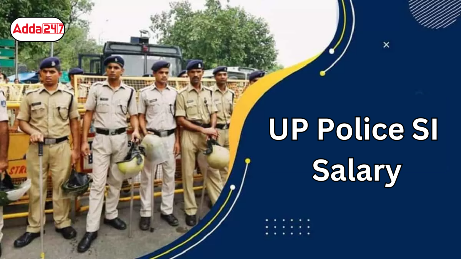 UP Police SI Salary Structure 2025 Check Monthly Salary