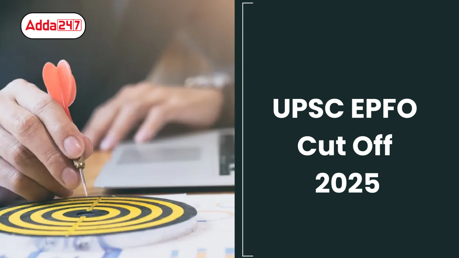 UPSC EPFO Cut Off, Download Category wise Cut off marks
